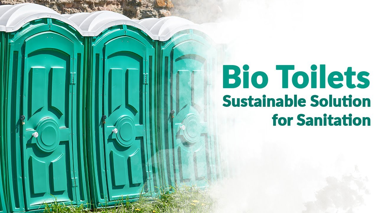Promo: Bio Toilets - Sustainable Solution for Sanitation (E)