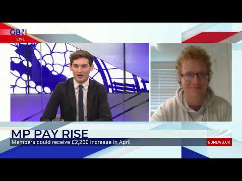 MP pay rise: 'Parliament doesn't actually cost us very much at all.' | Sam Ashworth-Hayes