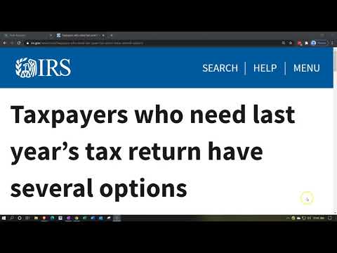 IRS News - Taxpayers who need last year’s tax return have several options