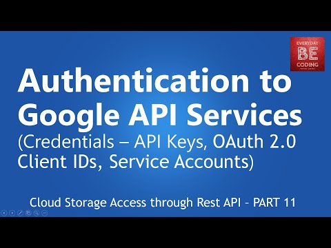 Authentication to Google API Services | Enable Credentials for Google API Services