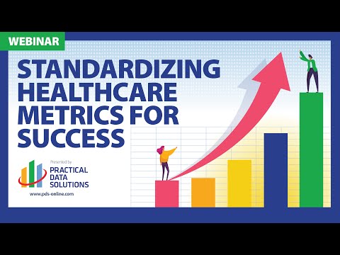 Standardizing Healthcare Metrics for Success