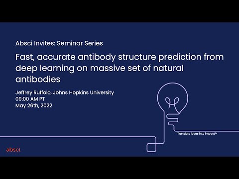 Absci Invites | Fast, Accurate Antibody Structure Prediction from Deep Learning