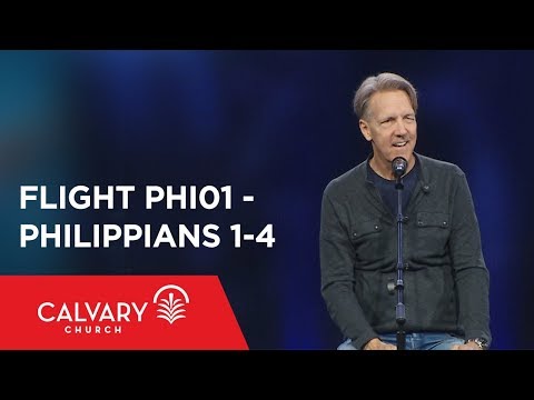 Philippians 1-4 - The Bible from 30,000 Feet - Skip Heitzig - Flight PHI01