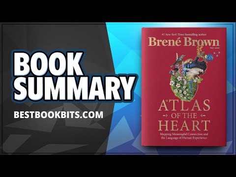 Atlas of the Heart | Brené Brown | Book Summary