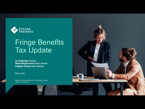 Pitcher Partners | Fringe Benefits Tax Fundamentals 2025