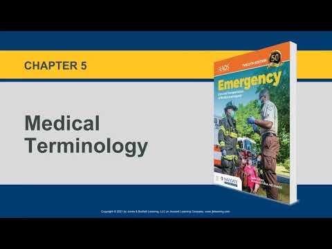 EMT06 Chapter 5: Medical Terminology
