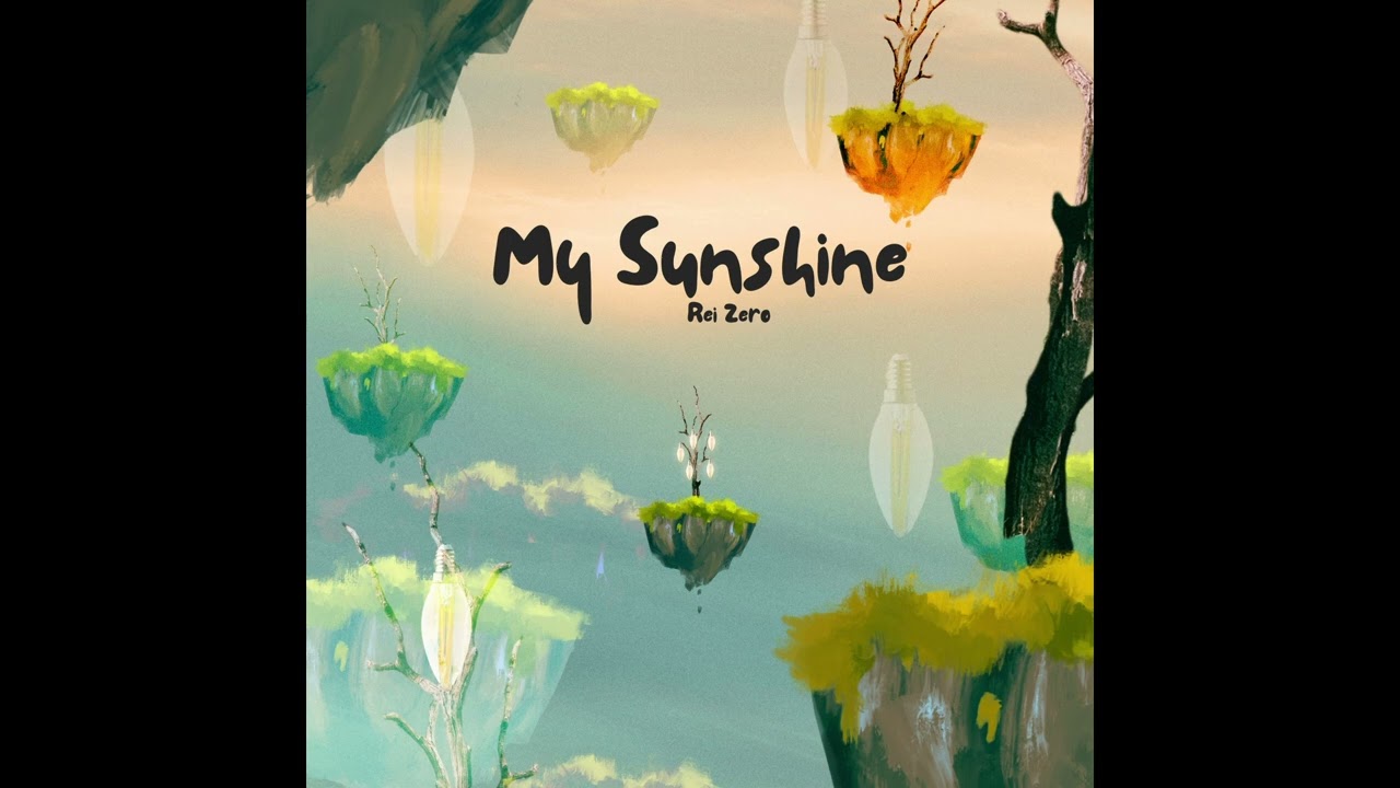 Rei - My Sunshine (OFFICIAL AUDIO)