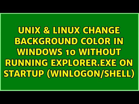 Change background color in Windows 10 without running explorer.exe on startup (winlogon/shell)