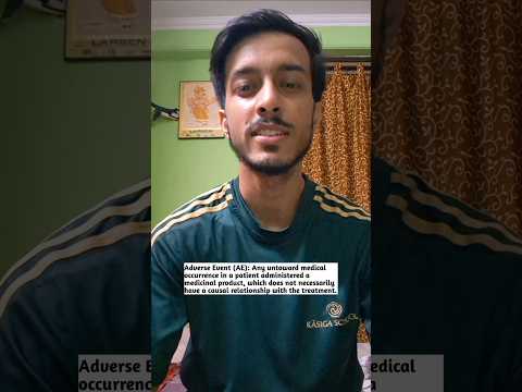 What is Adverse Event ?| SERIES |#pharmacovigilance #shorts2025 #medicalstudent #day2