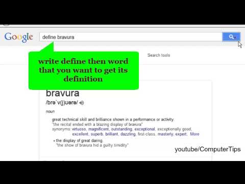 how to use Google Search engine to Pull up the definition of the word ComputerTips