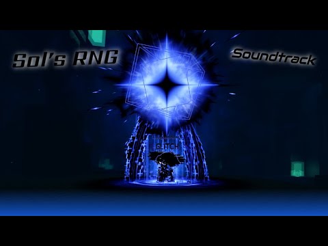 Glitch soundtrack | Sol's RNG
