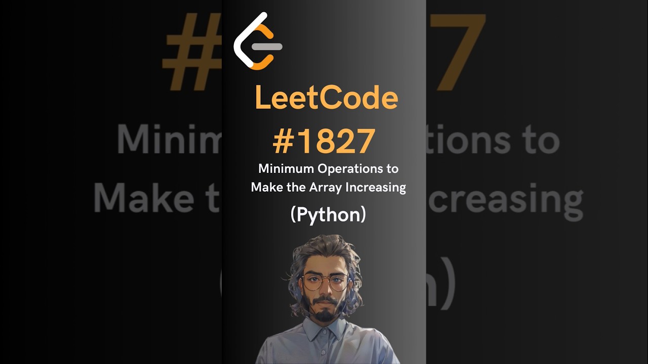 LeetCode#1827 Minimum Operations to Make the Array Increasing - Python