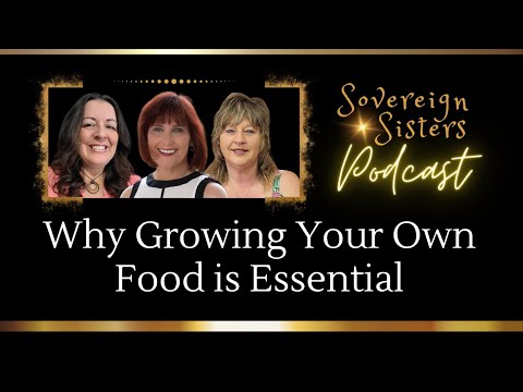 WHY GROWING YOUR OWN FOOD OR FINDING A REPUTABLE SOURCE IS ESSENTIAL