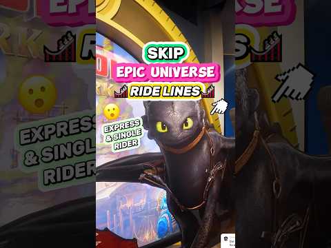 SKIP Long Lines @ Epic Universe! 😮🎢(Universal Express Passes & Single Rider Lines)