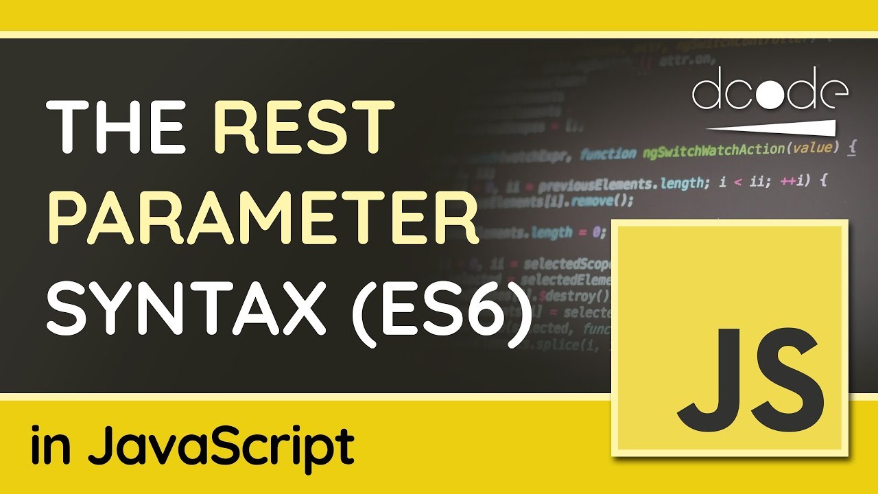 ES6 Rest Parameters - JavaScript Tutorial