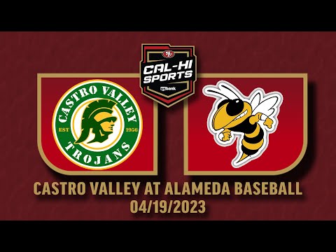 Castro Valley vs Alameda Baseball 4.19.23