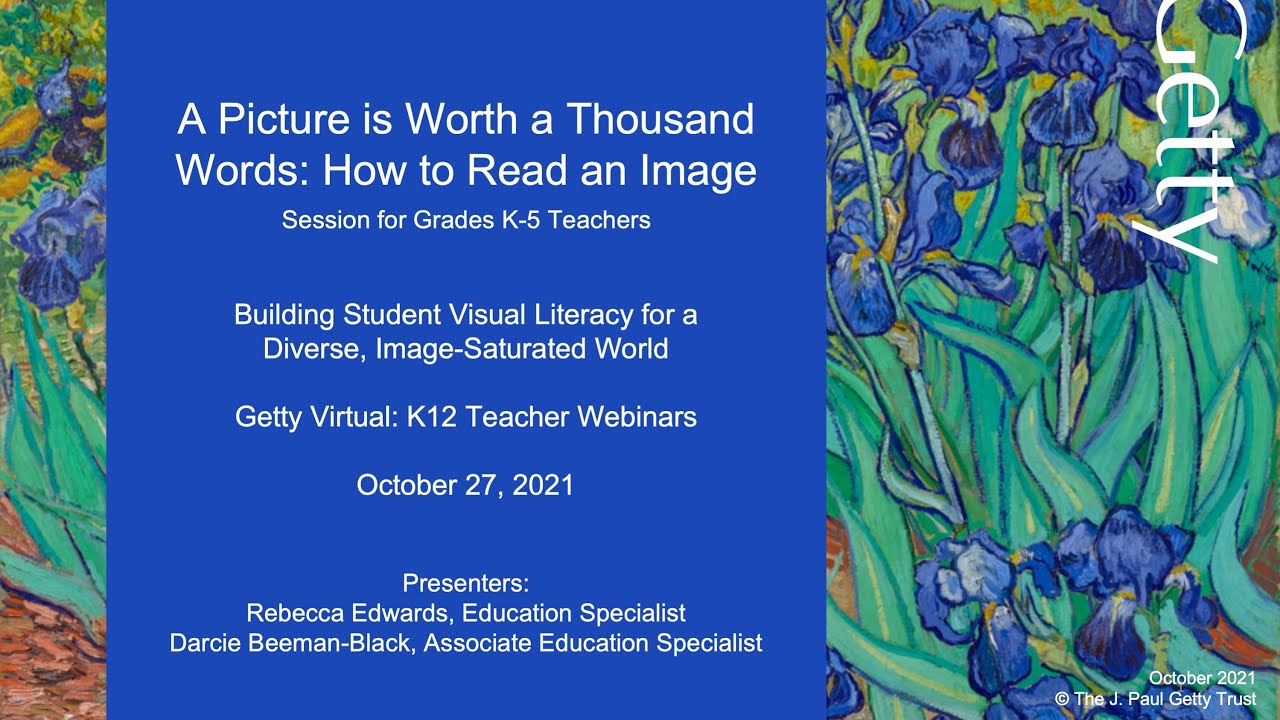 A Picture is Worth a Thousand Words: How to Read an Image (Grades K-5)