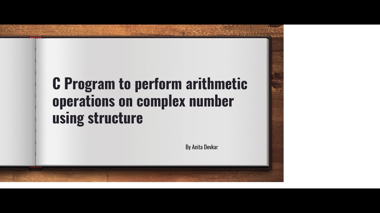 C Program to perform arithmetic operations on complex number using structure