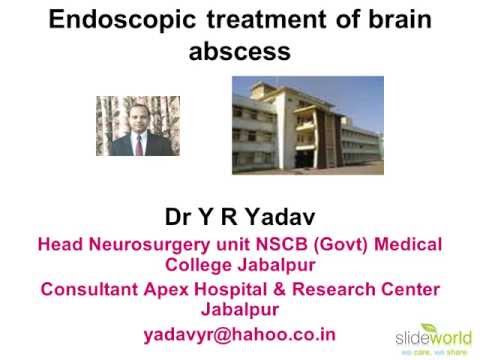 Endoscopic Management of Brain abscess