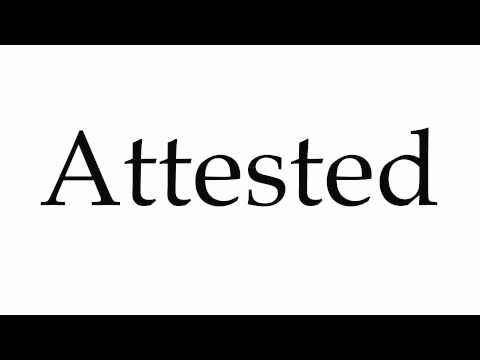 How to Pronounce Attested