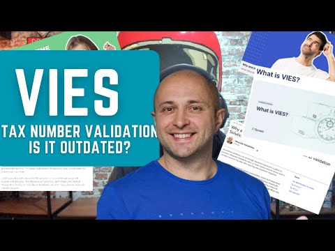 VIES | VAT Number Validation in Europe | (why it needs an urgent update)
