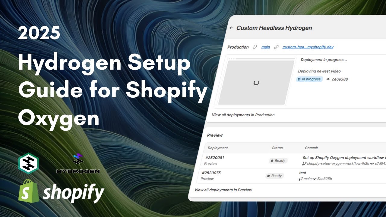 Shopify Hydrogen Tutorial: Set Up a Headless Storefront with Oxygen Deployment & GitHub CI/CD (2025)