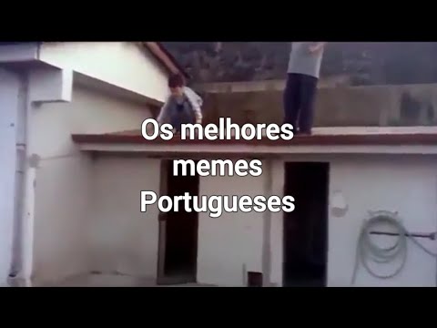 Os melhores memes Portugueses!