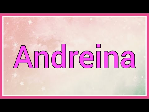Andreina | Name Origin