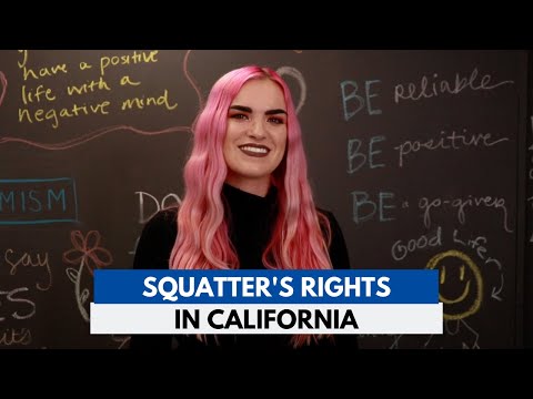 Squatter's Rights in California
