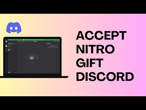How To Accept Nitro Gift Discord