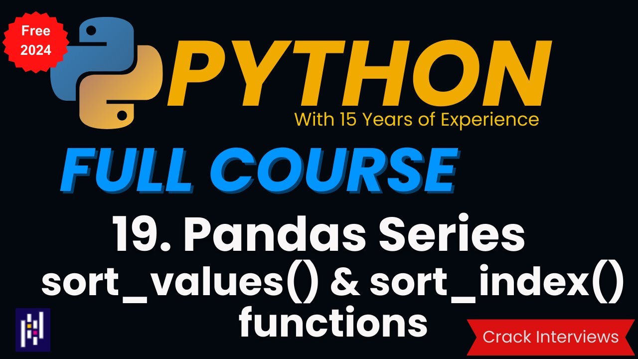 sort_values function | sort_index function | Pandas Series | Python
