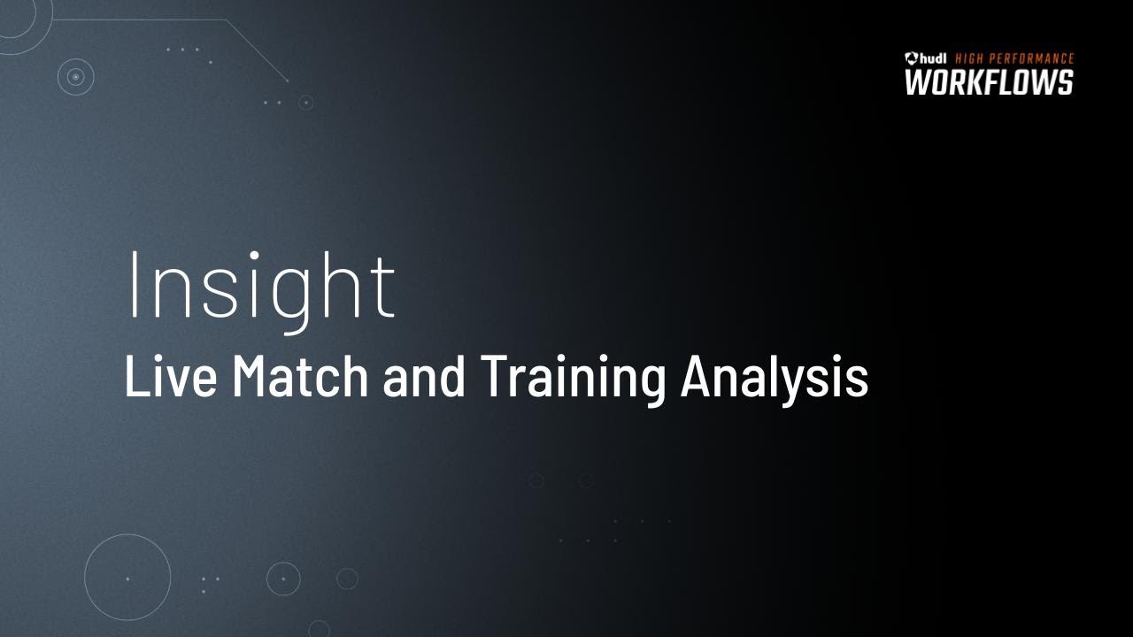 Insight • Live Match and Training Analysis
