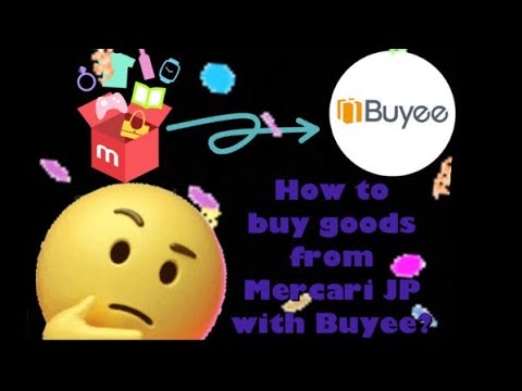 How to buy goods from Mercari Japan with Buyee