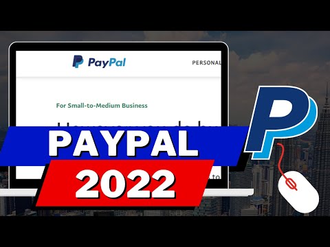 How to register Paypal in Malaysia - Cara register paypal akaun Malaysia 2022