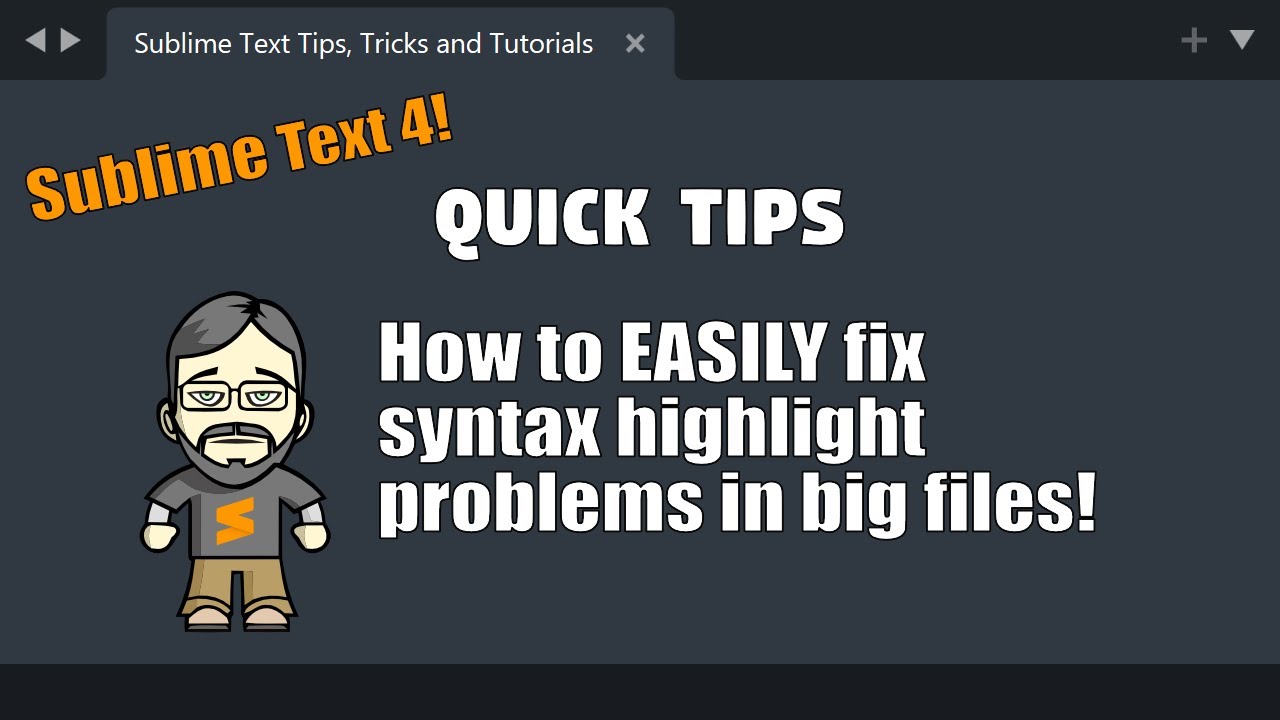 [QT22] EASILY fix syntax highlighting issues in Sublime Text 4