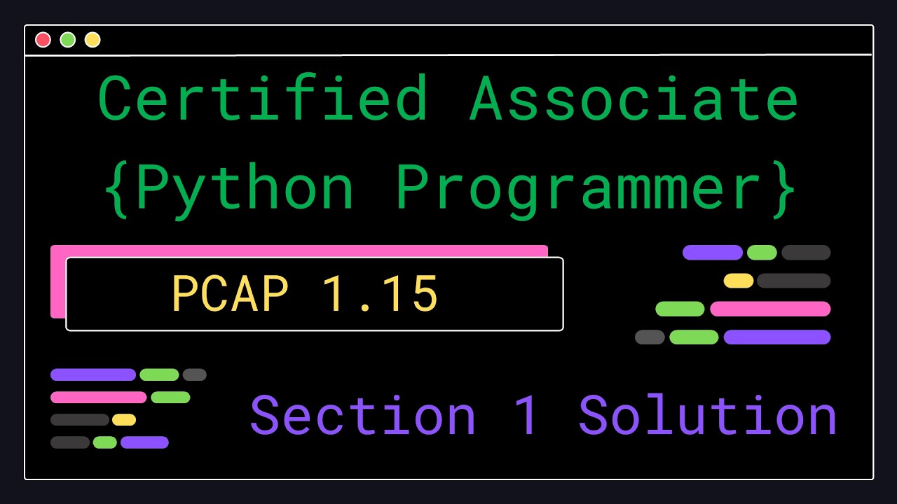 PCAP 1.15 - Section 1 Solution - Certified Associate Python Programmer