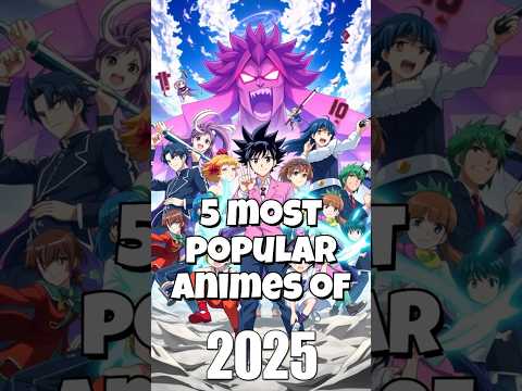 TOP 5 ANIMES OF 2025 That Everyone Is Talking About
