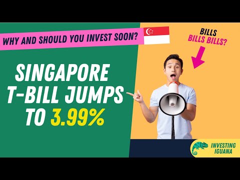 Singapore T-Bill Jumps to 3.99%. Why and Should You Invest Soon? | π¦ #TheInvestingIguana EP93