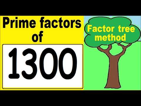 Prime factors of 1300. Prime factor decomposition of 1300. Factor tree method.