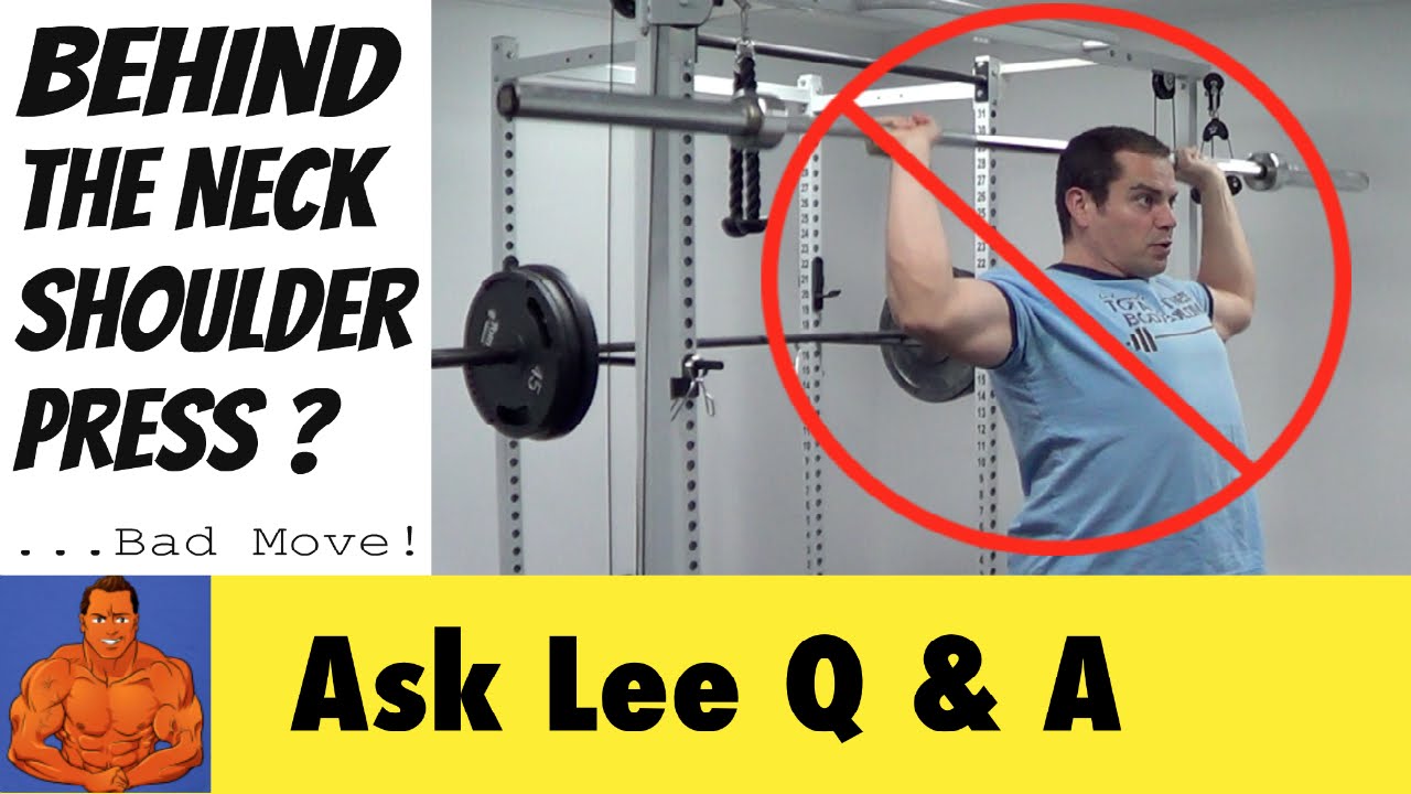 Behind The Neck Shoulder Press - GOOD or BAD...