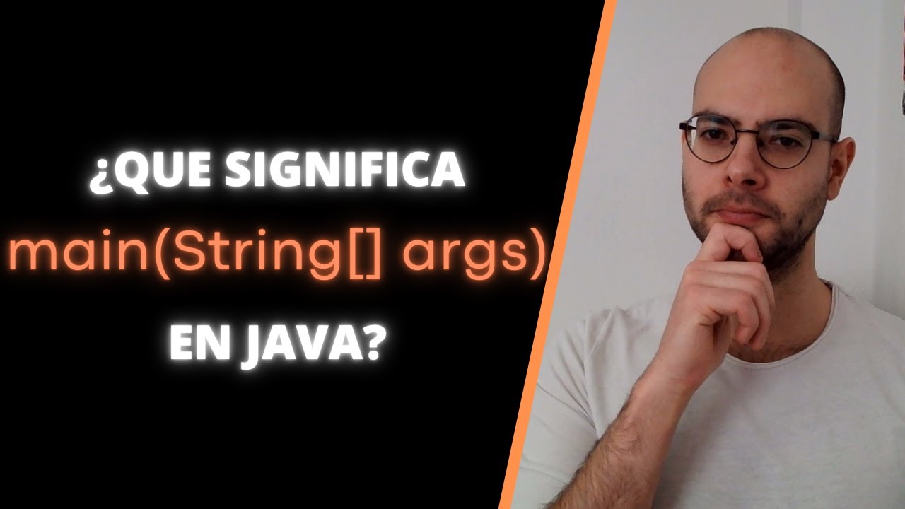 MAIN Method in JAVA - Complete and Easy Tutorial