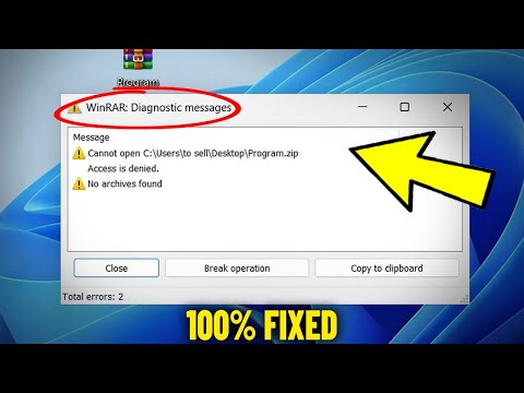 WinRAR Diagnostic Messages Error in Windows 11 / 10/8/7 - How To Fix can't open rar , zip Archive 📚✅