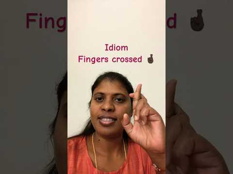 #fingers crossed#idiom
