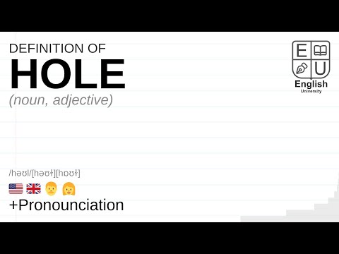 HOLE meaning, definition & pronunciation | What is HOLE? | How to say HOLE