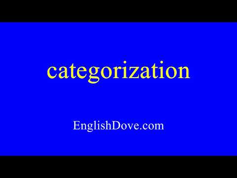 How to pronounce categorization in American English