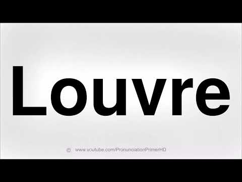 HOW TO PRONOUNCE LOUVRE