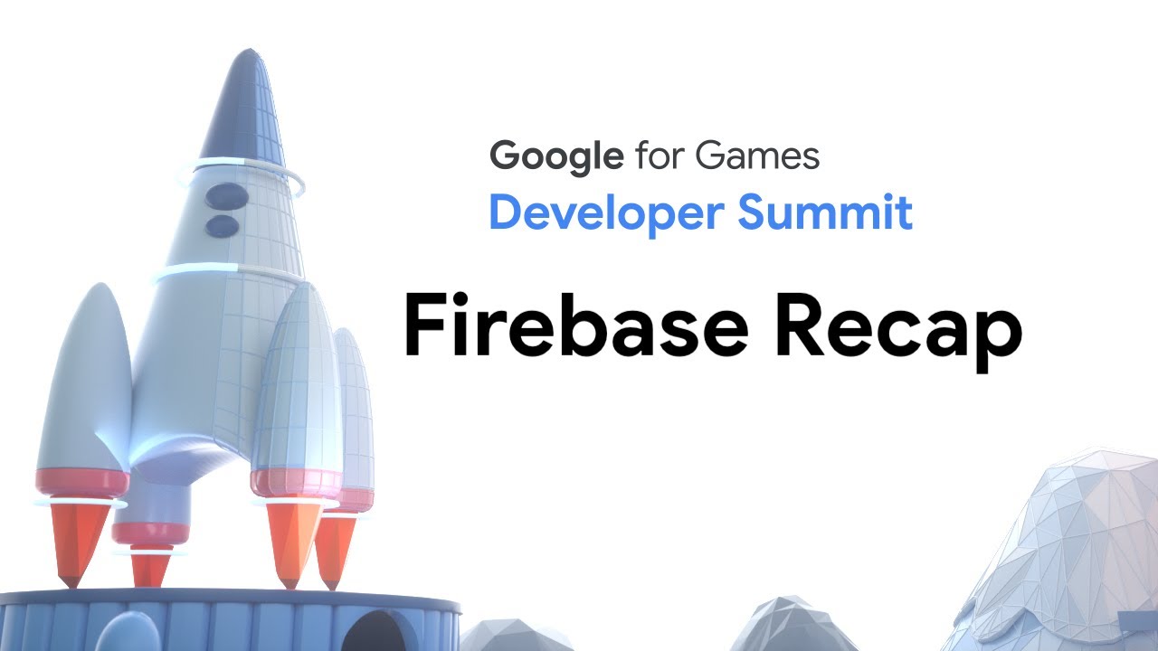 Everything new from Firebase at the Google for Games Developer Summit