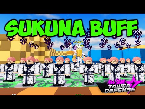 New Sukuna 6 Star Buff! HE IS EVEN MORE OP NOW! (All Star Tower Defense)