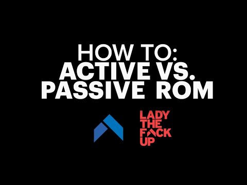 Active vs Passive Range of Motion: How to