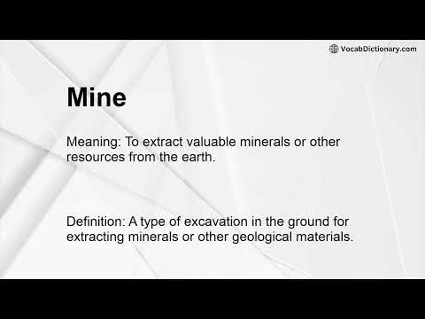 Mine Meaning